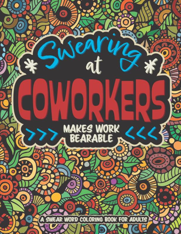 Coworkers Makes Work Bearable: A Word Coloring Book - TikTok Shop