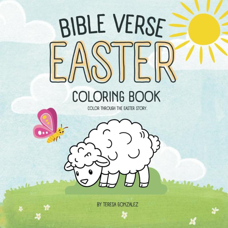 Bible Verse Easter Coloring Book: Color Through the Easter Story ...