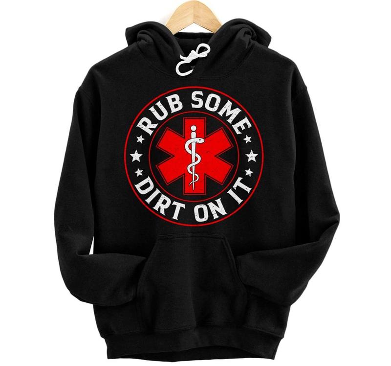 Rub Some Dirt On Retro EMT Paramedic Medic Emergency Hoodie, - TikTok Shop