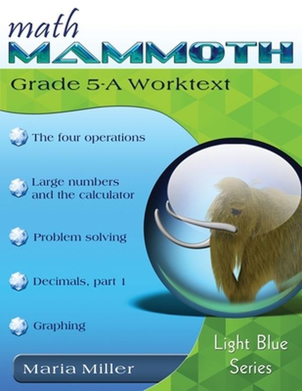 Math Mammoth Grade 5-A Worktext -- Maria Miller, Paperback - TikTok Shop