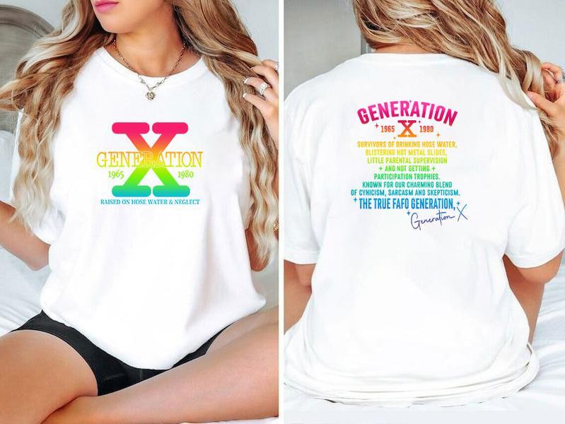 Colorful X Generation Shirt, Funny Gen X T-Shirt, Raised On Hose ...