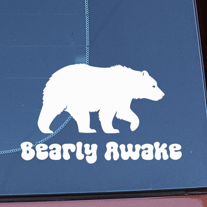 Bearly Awake Decal Glossy Holographic with Cute Bear Design Pun ...