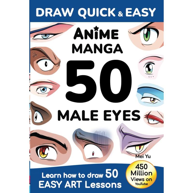 Draw Quick & Easy Anime Manga 50 Male Eyes: Learn how to dra - TikTok Shop