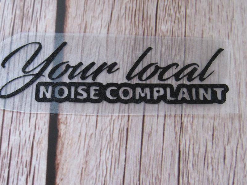 'Your Local Noise Complaint Decal' for Automotive & Motorcycle - TikTok ...