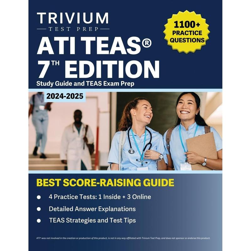 ATI TEAS 7th Edition 2024-2025 Study Guide: 1,100+ Practice Questions ...