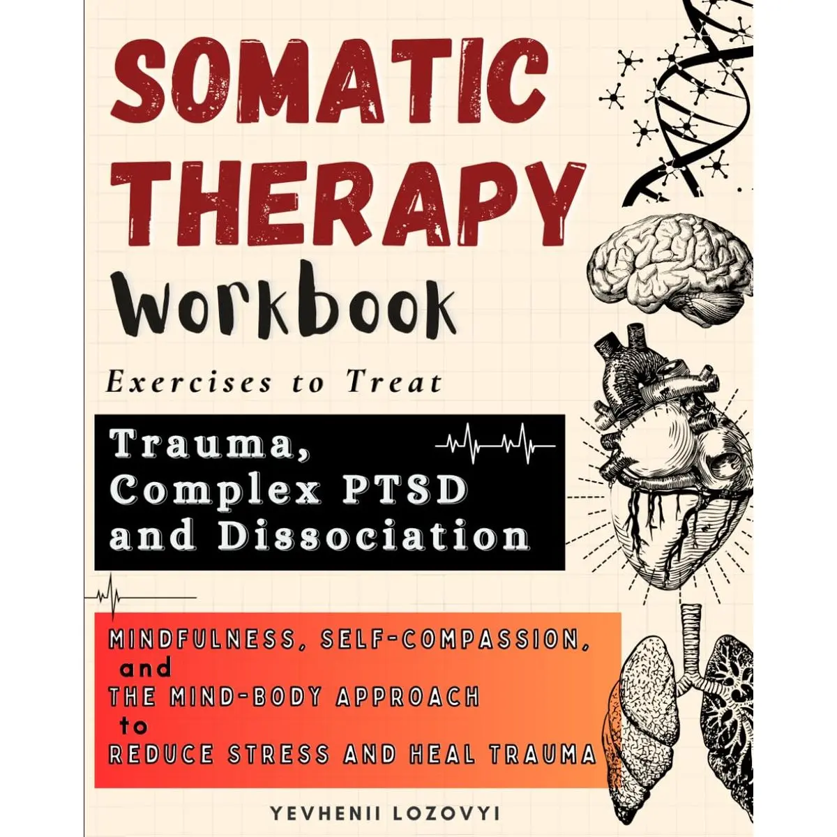 Somatic Psychotherapy Toolbox: 125 Worksheets and Exercises to - TikTok ...