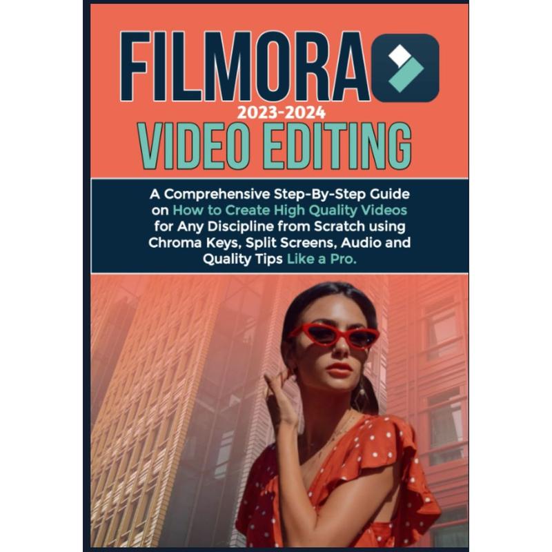 FILMORA VIDEO EDITING 2023 – 2024: A Comprehensive Step-By-Step - TikTok Shop